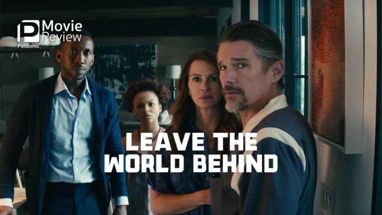 รีวิวหนัง Leave the World Behind | ทิ้งโลกไว้เบื้องหลัง หายนะบังเกิด