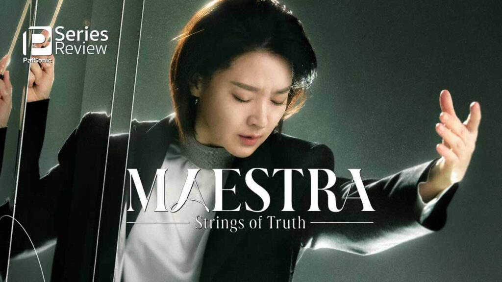 รีวิวซีรีส์ Maestra: Strings of Truth | ผัวพี่มีชู้ ฉบับออร์เคสตรา